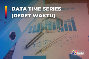 DATA TIME SERIES (DERET WAKTU) – swanstatistics